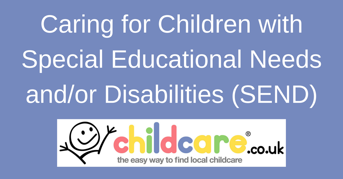Caring for Children with Special Educational Needs and Disabilities ...