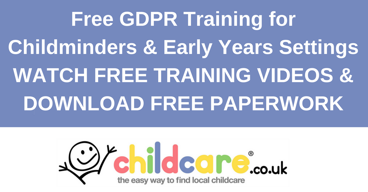 GDPR Training for Childminders & Early Years Settings - Childcare.co.uk GDPR Training for Childminders & Early Years Settings - Childcare.co.uk