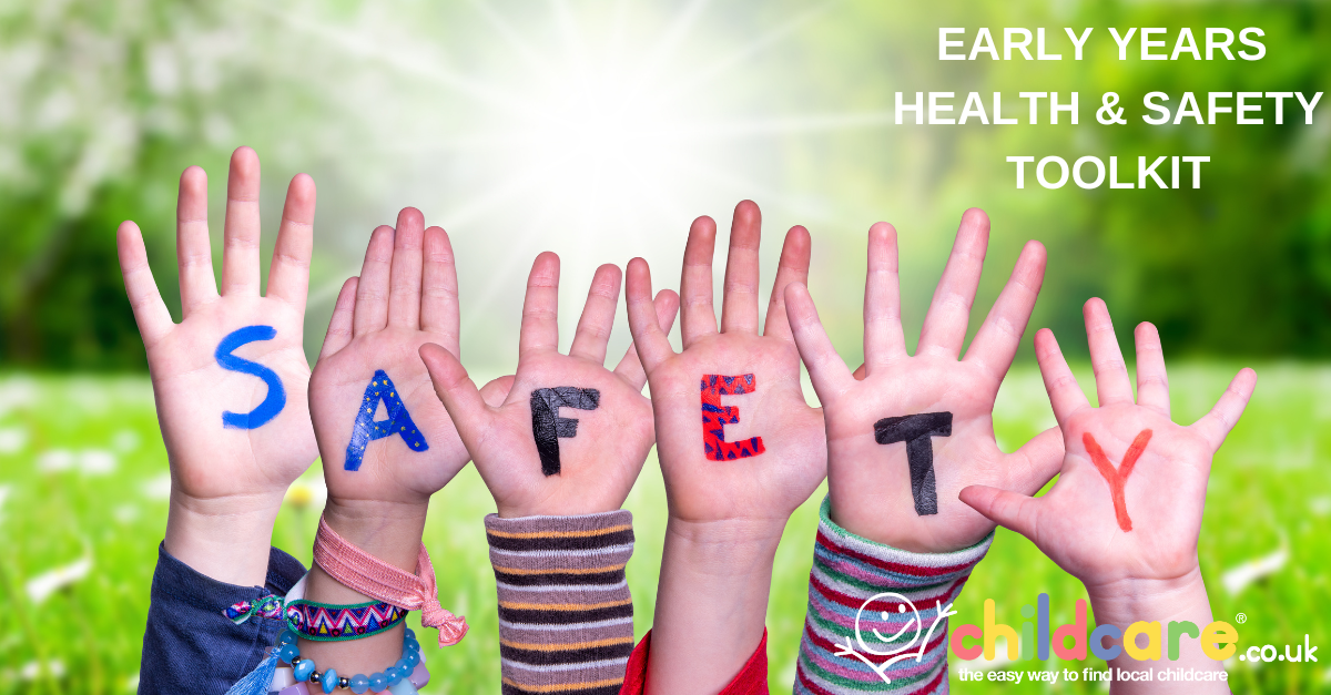 Health & Safety Toolkit for Childminders and Early Years Settings ...